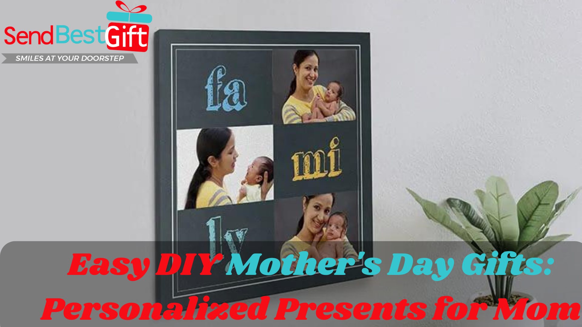 Easy Diy Mother S Day Gifts Personalized Presents For Mom